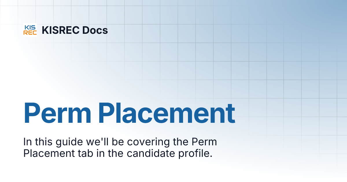 Perm Placement | KISREC Docs