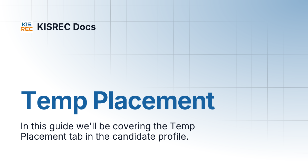 Temp Placement | KISREC Docs